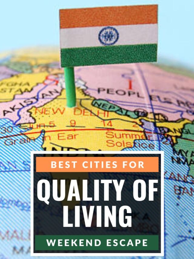Best Cities For Quality Of Living In India | GetDistributors