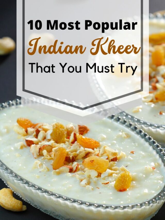 10 Most Popular Indian Kheer That You Must Try | GetDistributors