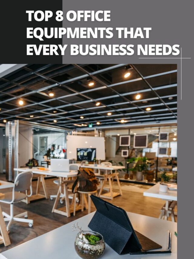 Top 8 Office Equipment's That Every Business Needs | GetDistributors